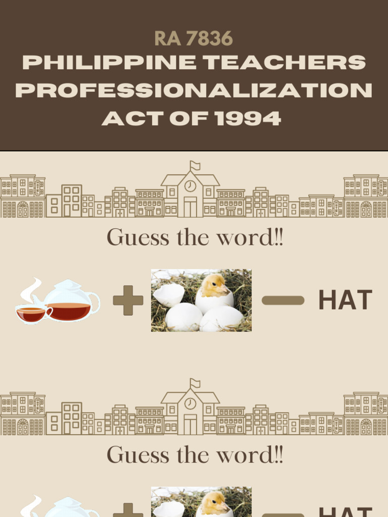 Philippine Teachers Professionalization Act of 1994 (RA 7836) - Dan ...