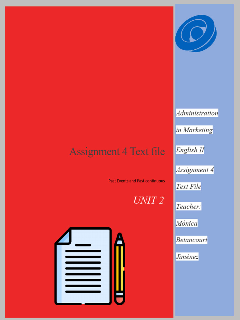 Assignment 4 Text File Past Events and Past Continuous UNIT 2 | PDF