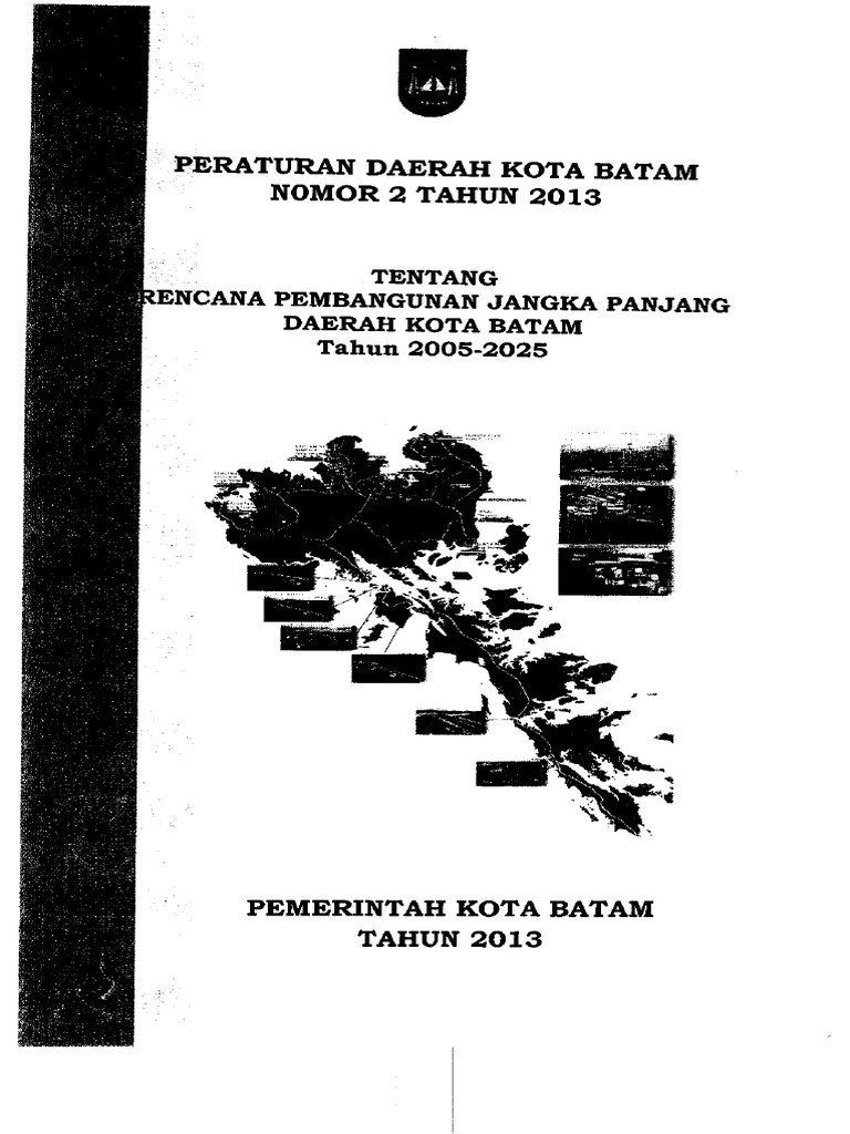 Perda Batam No. 2 THN 2013-Rencana Pembangunan Jangka Panjang Daerah Kota Batam 2005-2025 | PDF