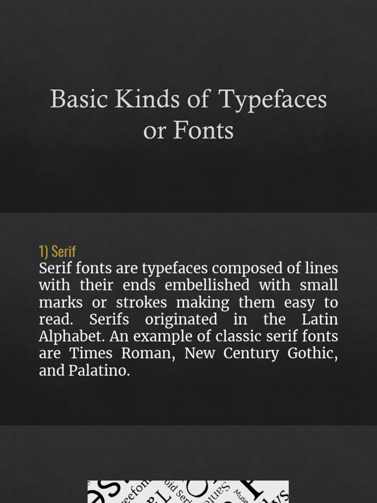 Basic Kinds of Typefaces or Fonts | Download Free PDF | Typefaces | Serif