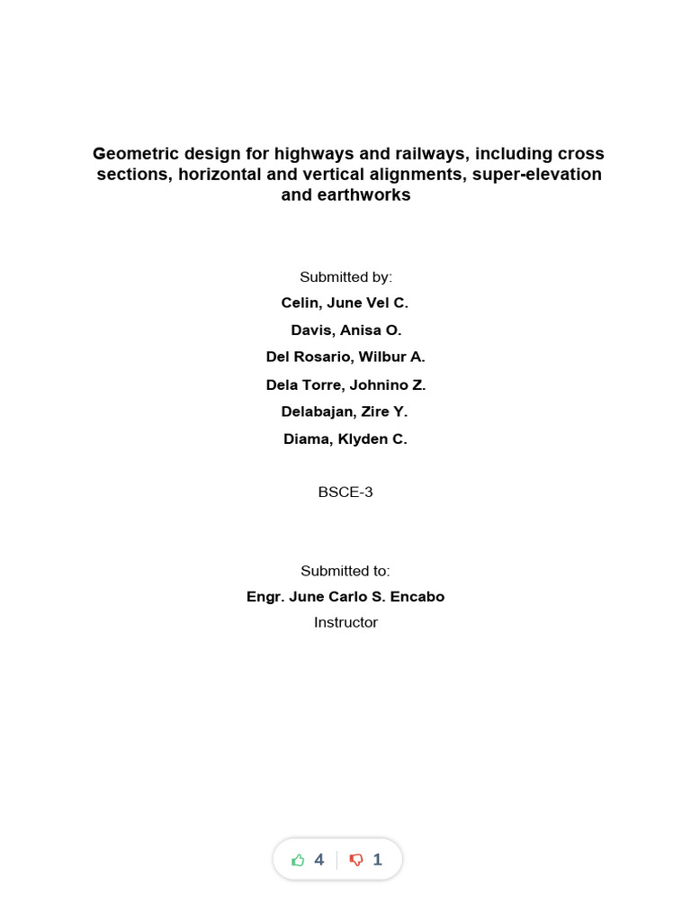 Geometric Design For Highways and Railways Including Cross Sections Horizontal and Vertical ...