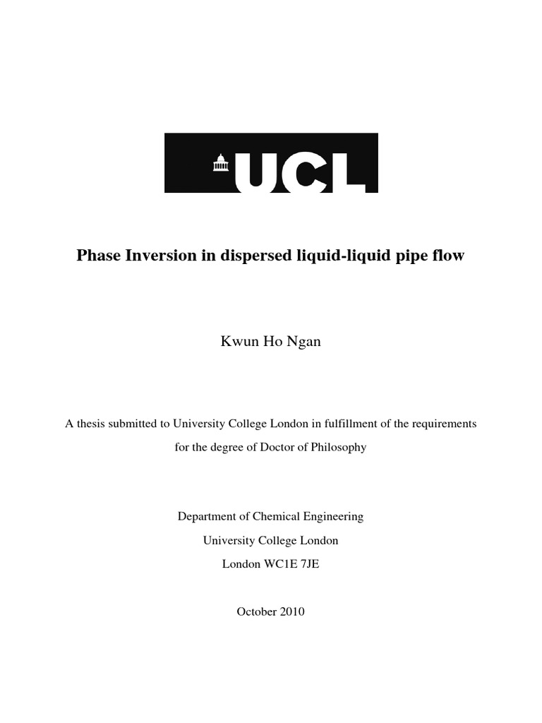Phase Inversion in Dispersed Liquid-Liquid Pipe Flow: Kwun Ho Ngan ...