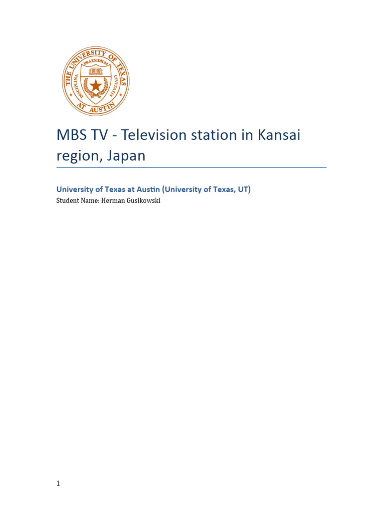 MBS TV - Television Station in Kansai Region, Japan: University of Texas at Austin (University ...