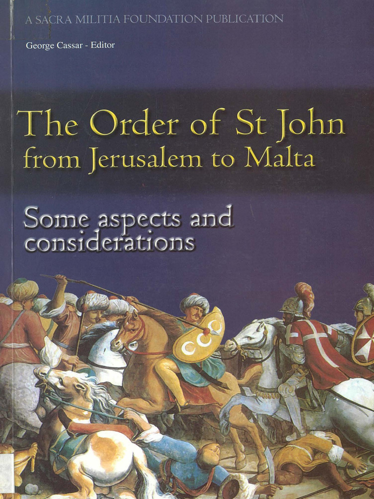 The Order of ST John From Jerusalem To Malta | PDF