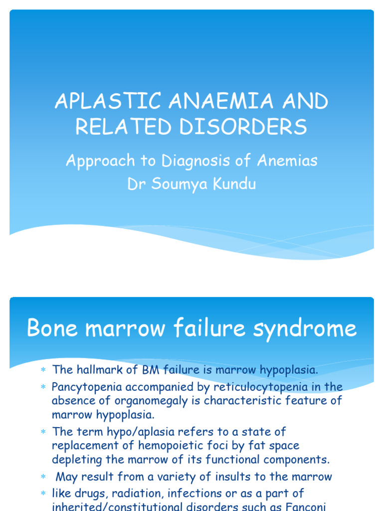 Aplastic Anemia and approach to diagnosis in a case of anemia | PDF ...