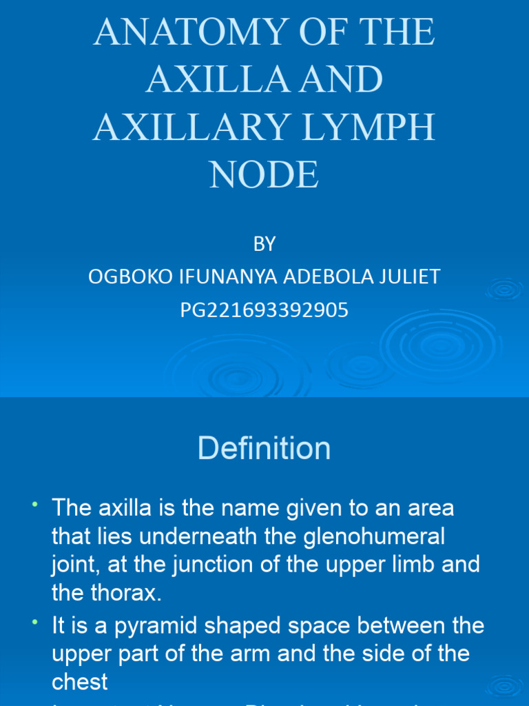 Axilla Presentation by Ifunaya | PDF | Arm | Anatomy