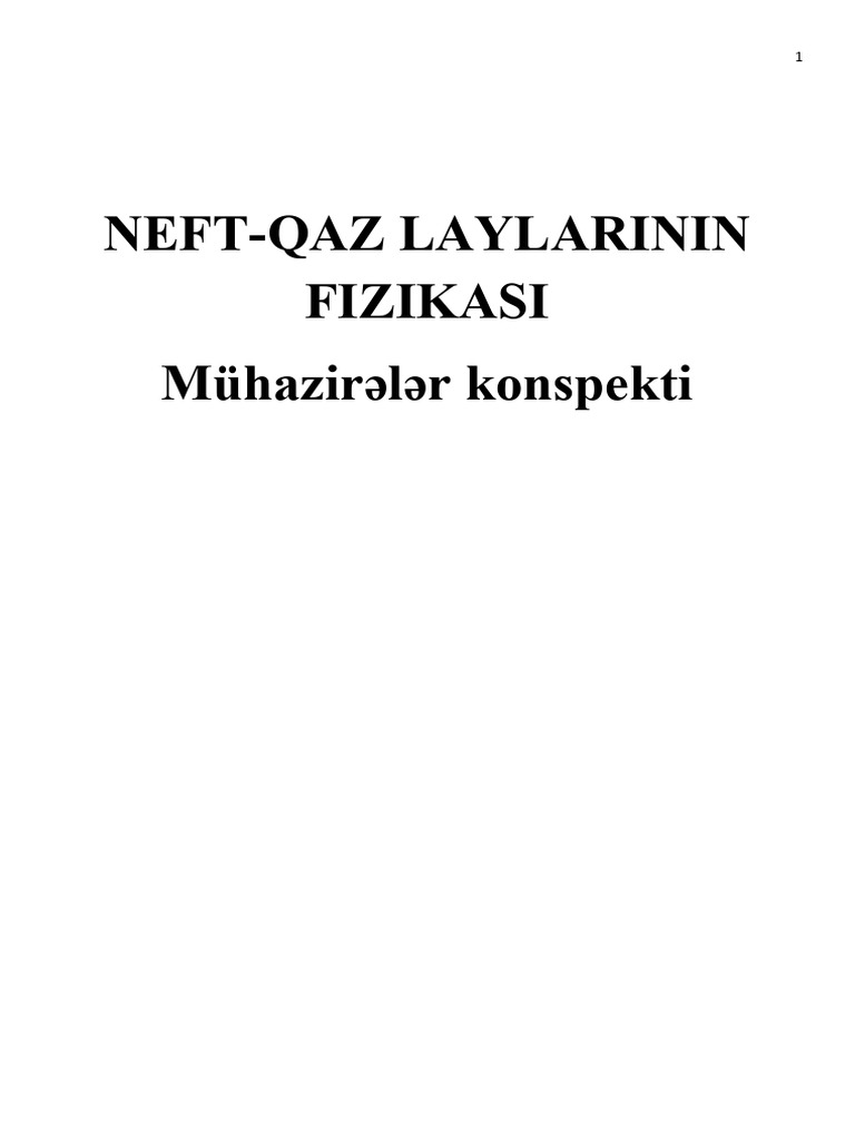 Neft-Qaz Laylarinin Fizikasi Mühazirələr Konspekti | PDF