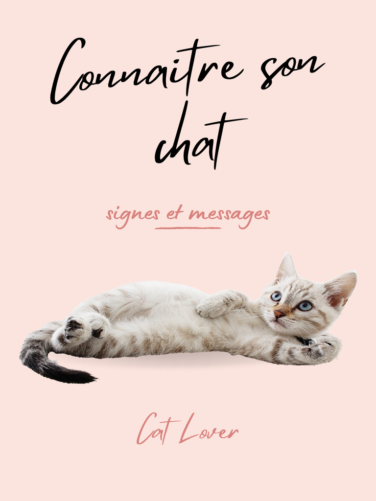 Comprendre le langage corporel du chat | PDF | Chats | Felidae