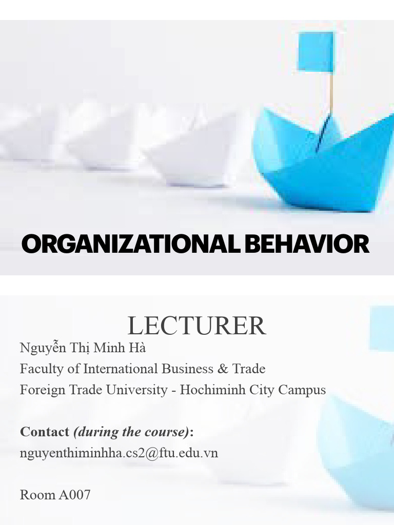 Chapter 1 - What Is Organizational Behaviour | PDF | Organizational ...