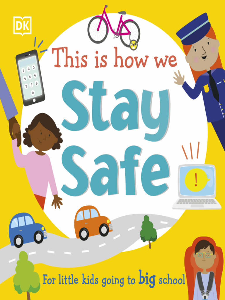 Stay Safe: A Guide for Kids | PDF