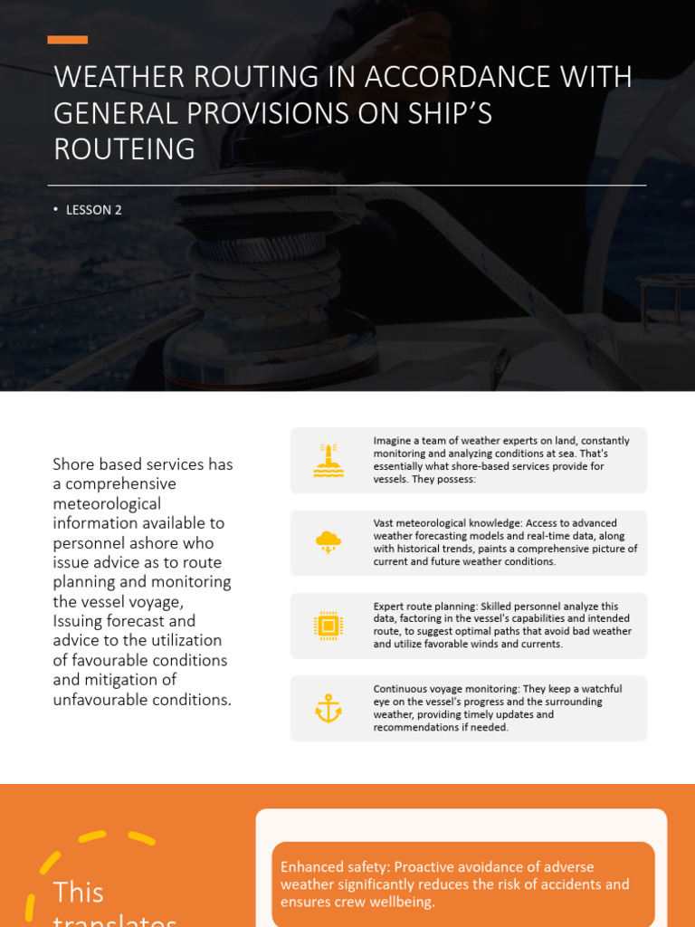 WEATHER ROUTING IN ACCORDANCE WITH GENERAL PROVISIONS ON SHIPS ROUTEING ...