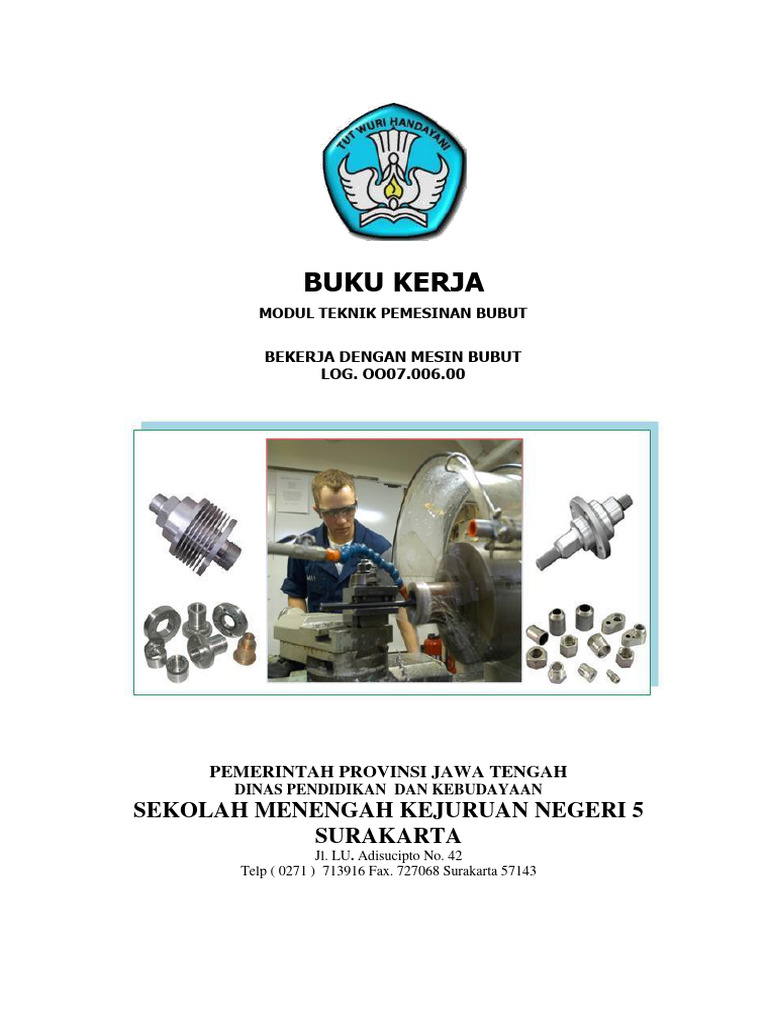 03 Buku Kerja Bekerja Dengan Mesin Bubut | PDF