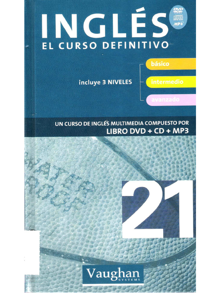 Curso de Ingles Definitivo Vaughan Systems - Avanzado - Libro 21 | PDF
