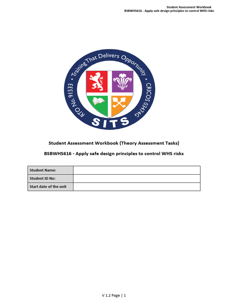 Student Assessment Workbook Theory Tasks BSBWHS616 - Apply Safe Design ...
