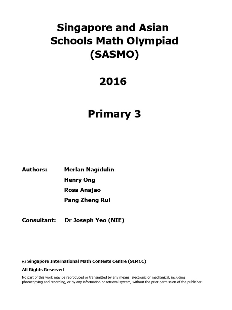 Singapore and Asian Schools Math Olympiad (Sasmo) 2016 Primary 3 | PDF | Mathematics | Cognition