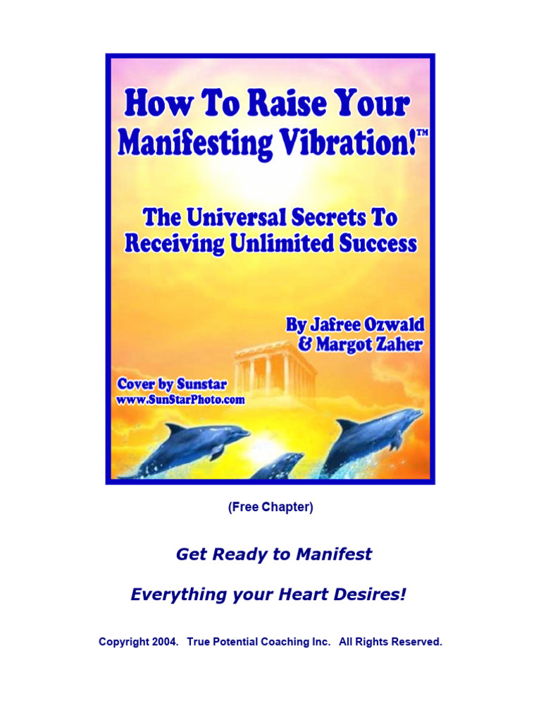 Raise Your Manifesting Vibration | PDF | Thought | Experience