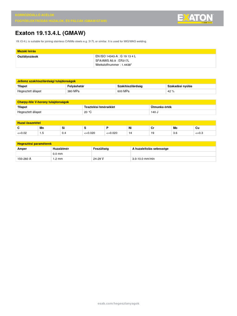 Exaton 19.13.4.L (GMAW) : EN ISO 14343-A: G 19 13 4 L SFA/AWS A5.9 ...