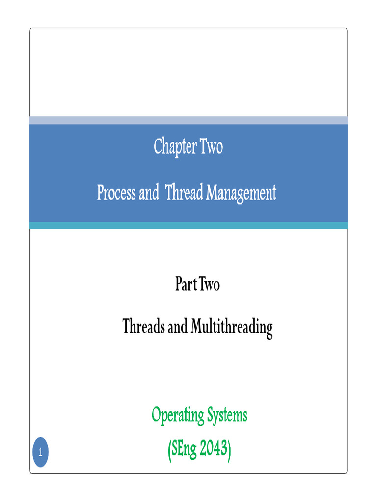 Chapter 2 Process Management Part 2 Threads and Multithreading | PDF | Thread (Computing ...