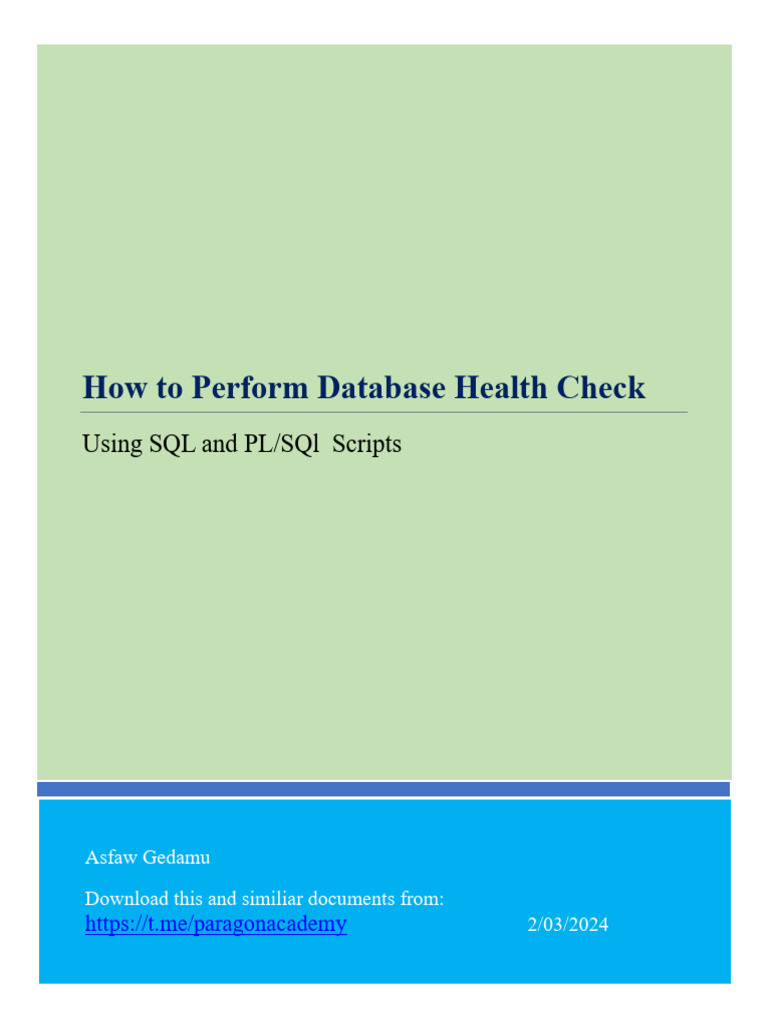 How To Perform DBHealth Checkwith SQLScripts | PDF | Databases | Pl/Sql