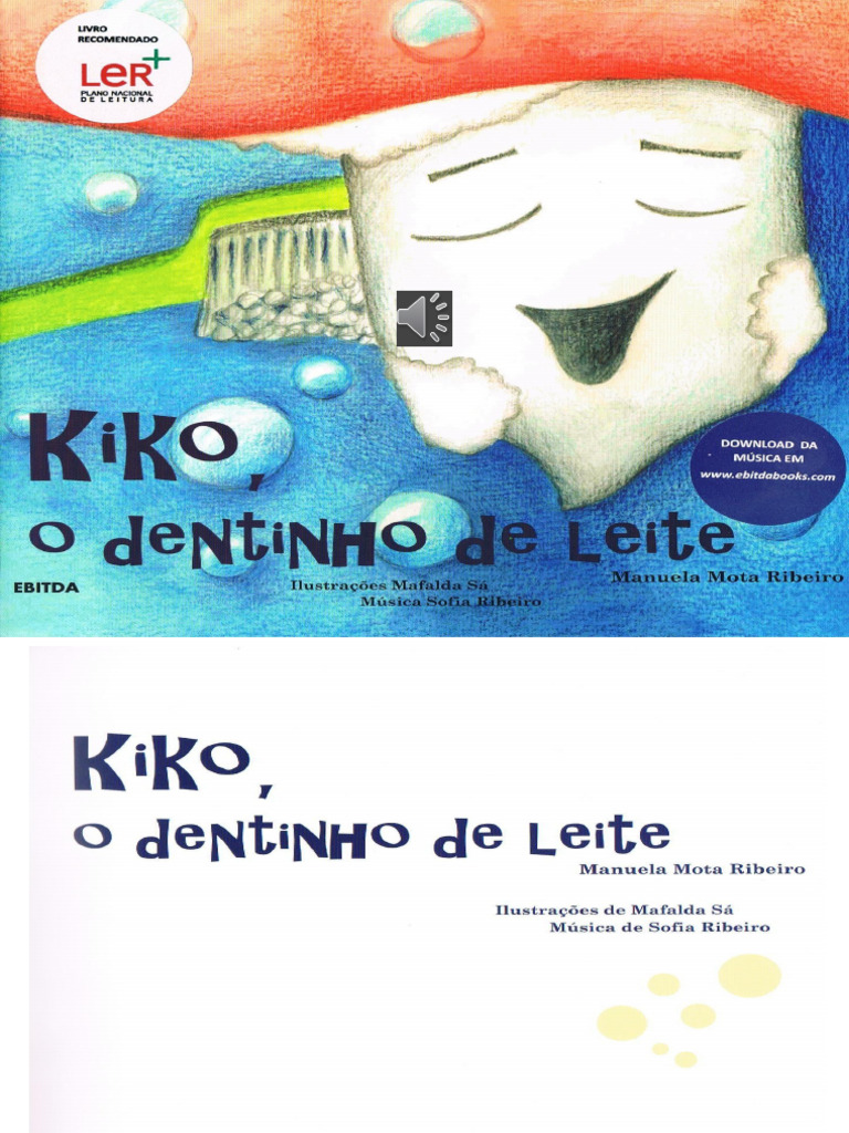 Kiko, o Dentinho de Leite - Manuela Mota Ribeiro | PDF