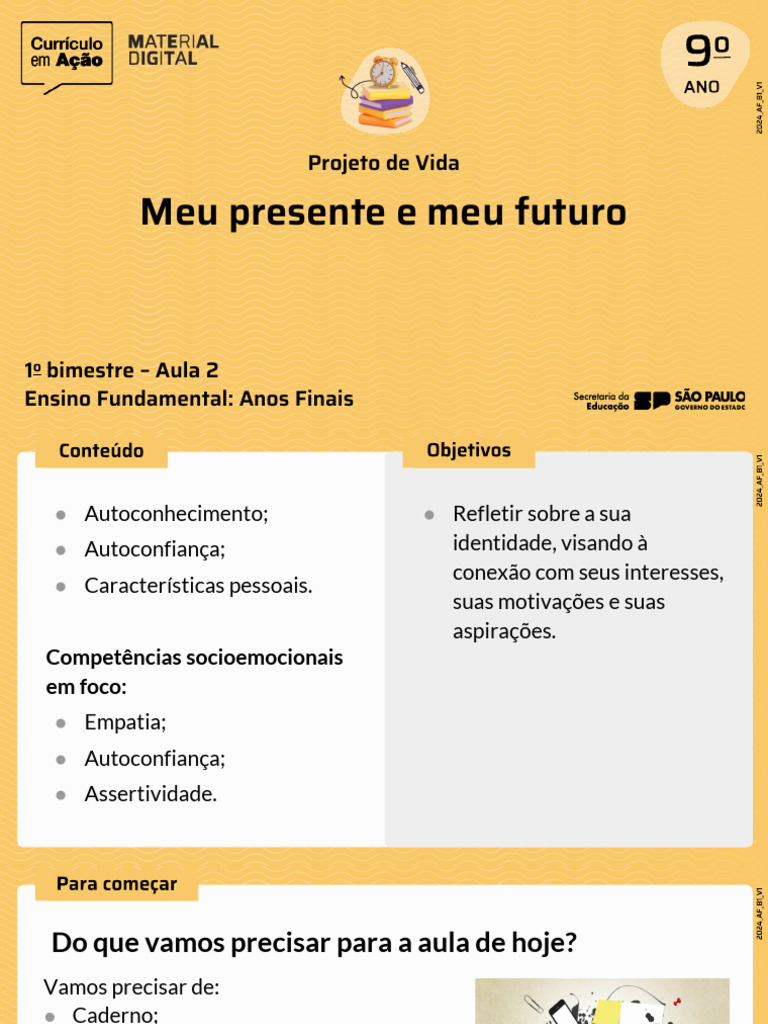 AULA 2 P.vida 9 ANOS 1 BIM. Meu Presente e Futuro | Download grátis PDF | Comentários