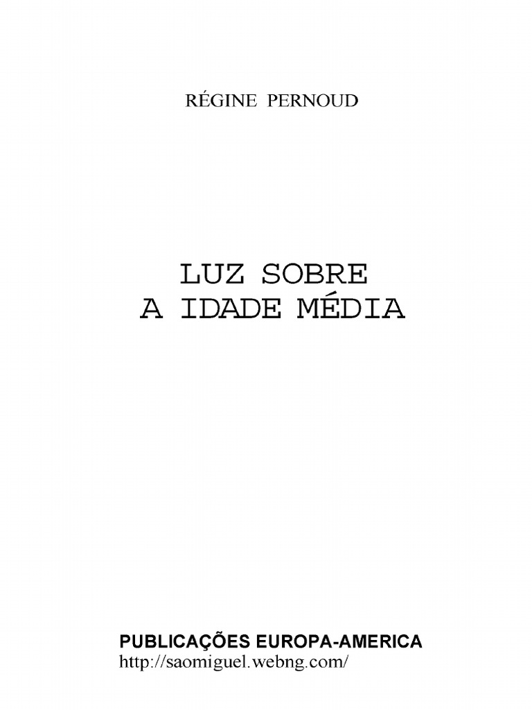 Luz Sobre A Idade Media de Regine Pernou | PDF | Família | Império Romano
