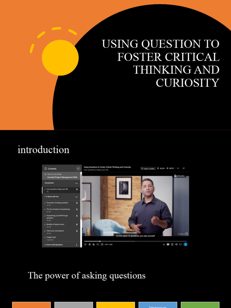 Presentation of Asking Quality Question To Foster Critical Thinking ...