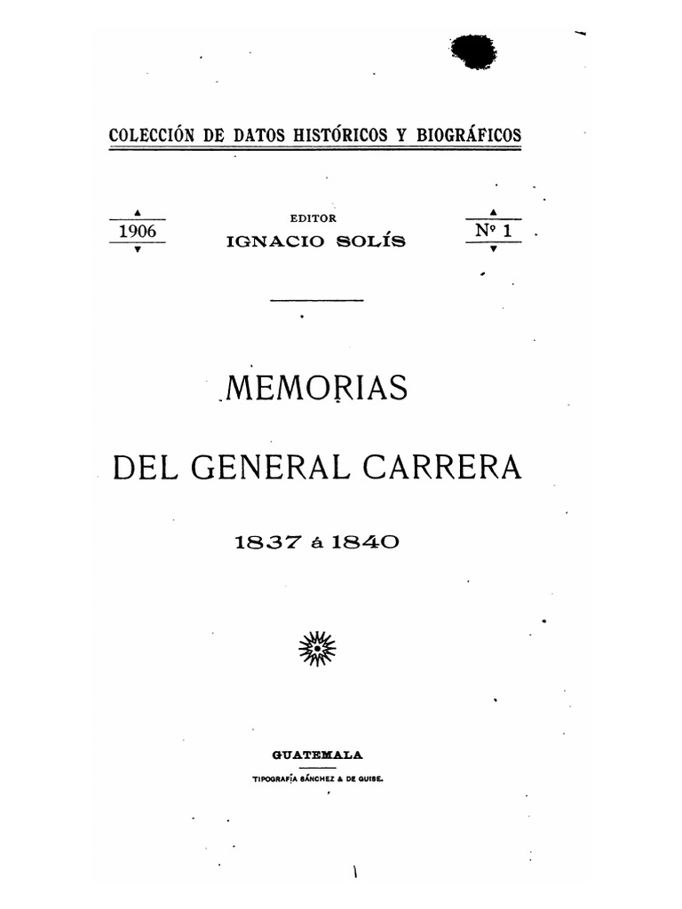 Memorias de Rafael Carrera | PDF