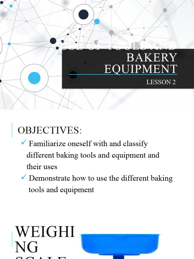 Lesson 2 Use of Tools and Bakery Equipment | PDF