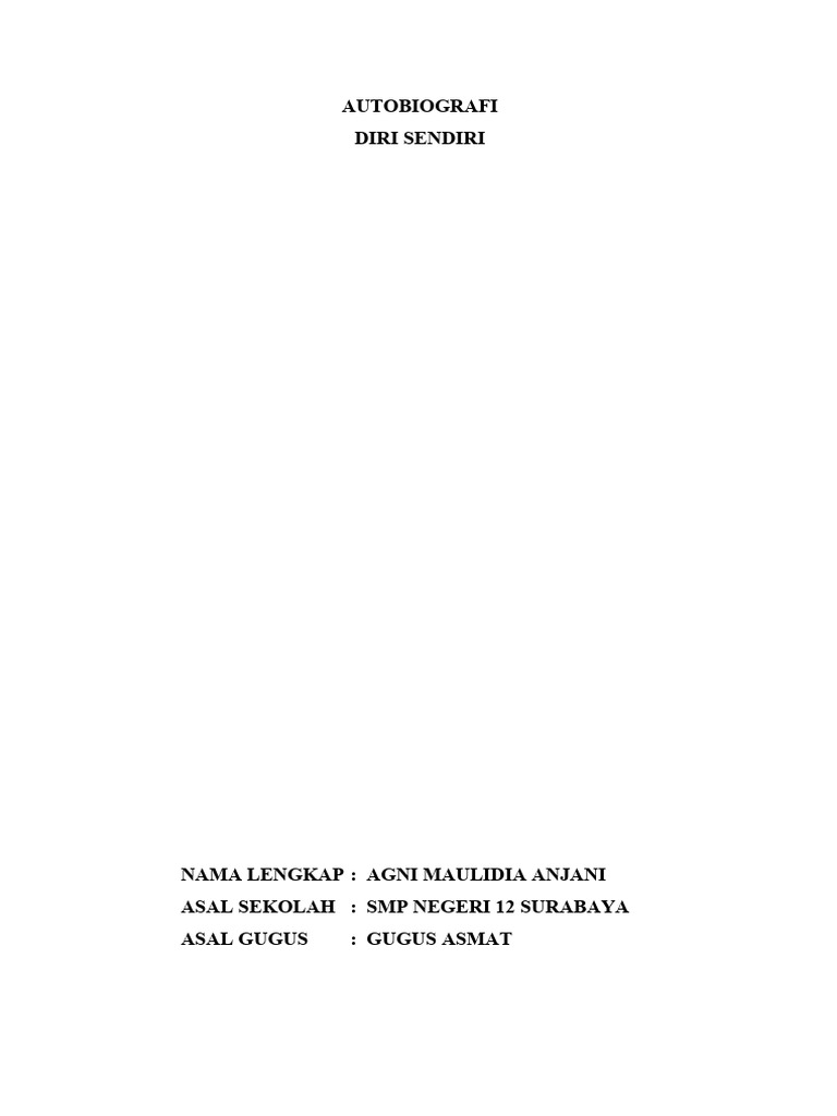 Autobiografi Diri Sendiri Sma Pdf Kesehatan Holistik Gaya Hidup
