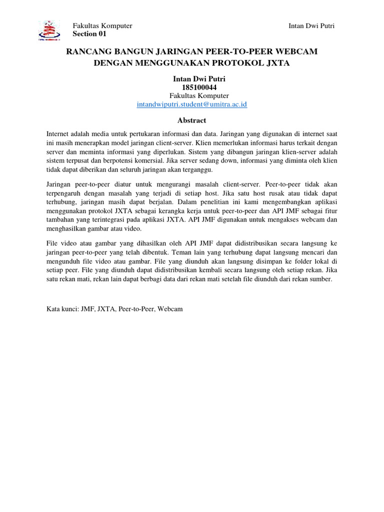 Rancang Bangun Jaringan Peer-To-peer Webcam Dengan Menggunakan Protokol Jxta | PDF