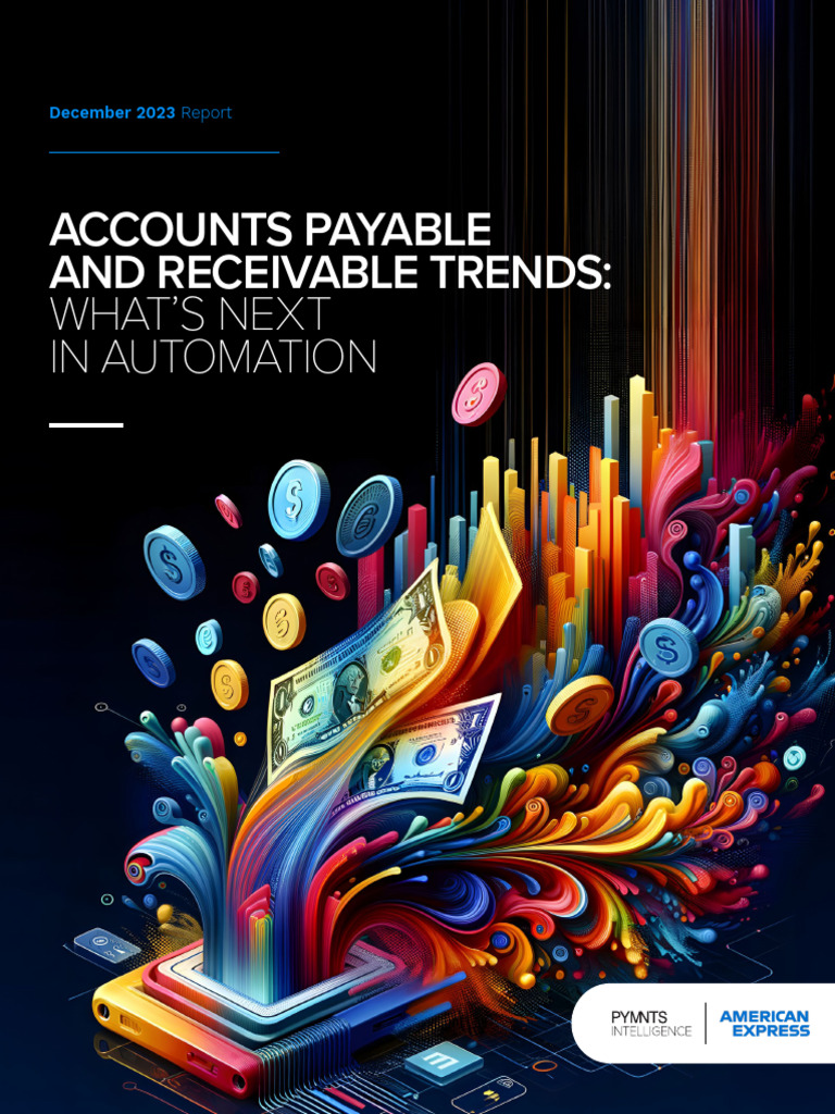 PYMNTS Accounts Payable and Receivable Trends December 2023 | Download ... PYMNTS Accounts Payable and Receivable Trends December 2023 | Download ...