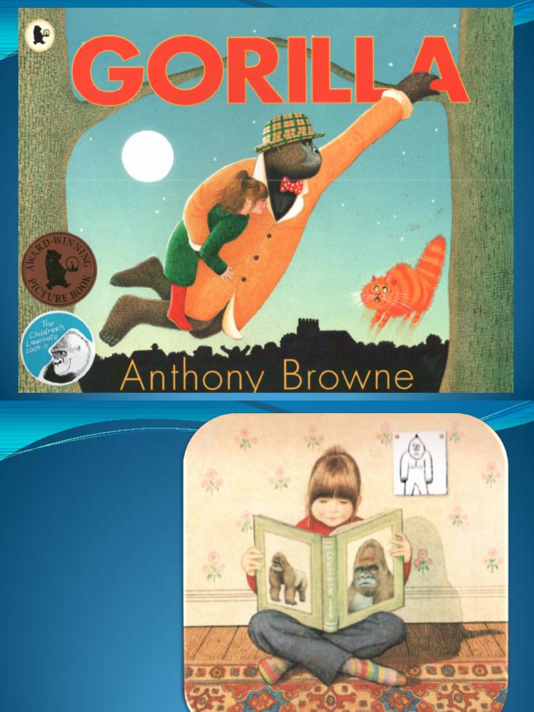 Gorilla by Anthony Browne | PDF