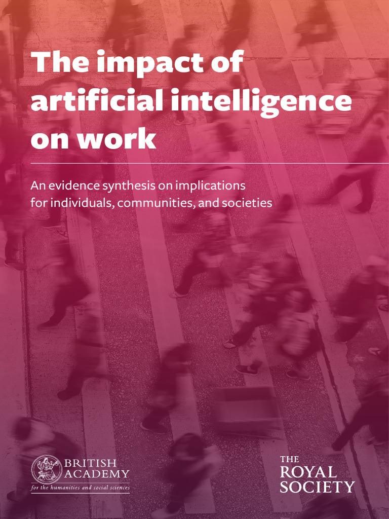 Royal British - Evidence Synthesis The Impact of AI On Work | Download Free PDF | Artificial ...