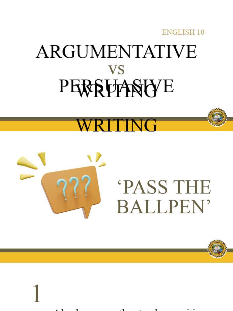 Argumentative Vs Persuasive Writing | PDF