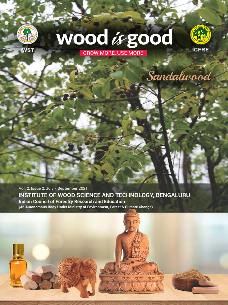 Wood Is Good, Grow More, Use More Magazine, Vol. II. Issue II. July ...