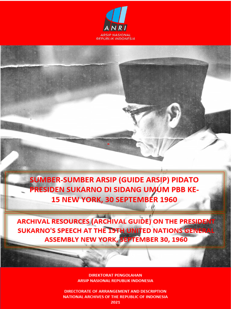 Sumbersumber Arsip Guide Arsip Pidato Presiden Sukarno Di Sidang Umum ...