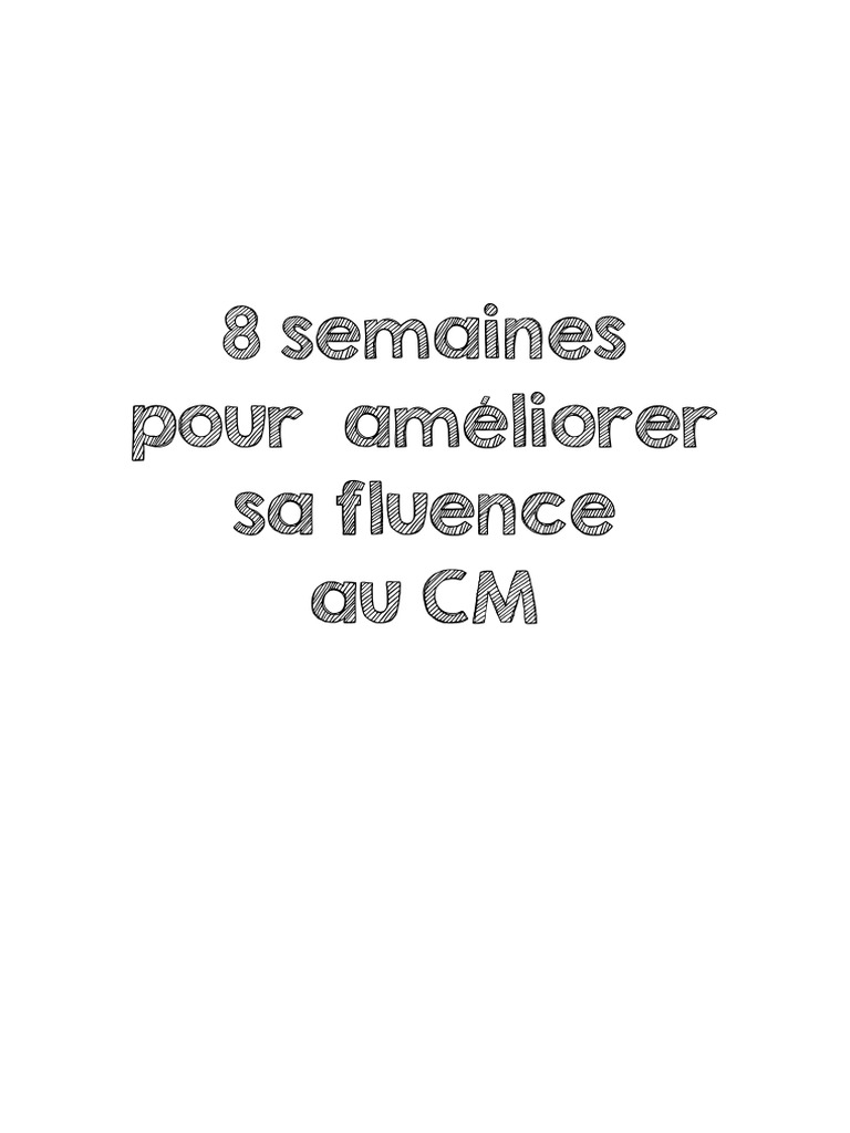 8 Semaines Pour Améliorer Sa Fluence | PDF