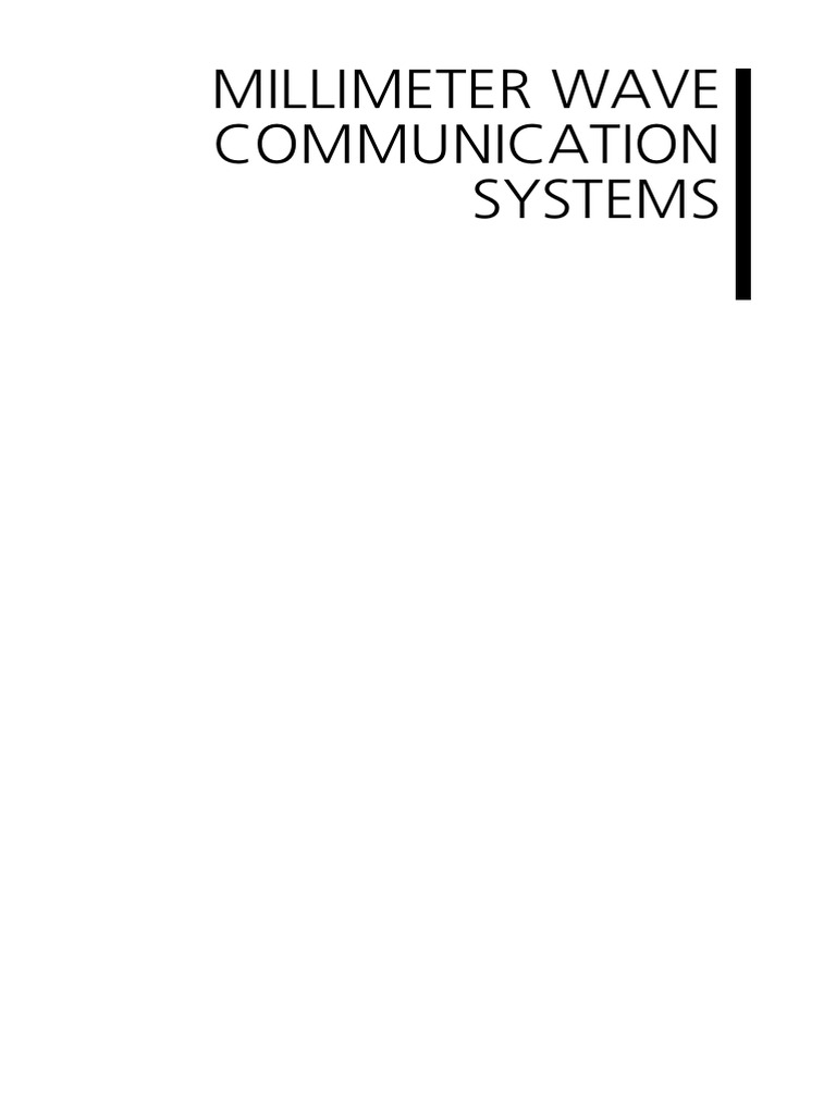 Millimeter Wave Communication Systems - 2011 - Huang - Frontmatter | PDF