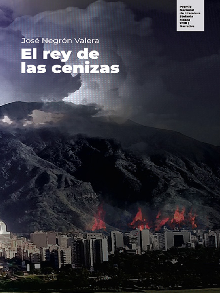 José Negron Valera (2019) - El Rey de Las Cenizas | PDF | Claudio