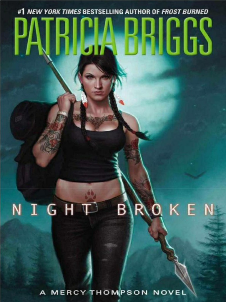 12 - Night Broken - Mercy Thompson - Patricia Briggs | PDF