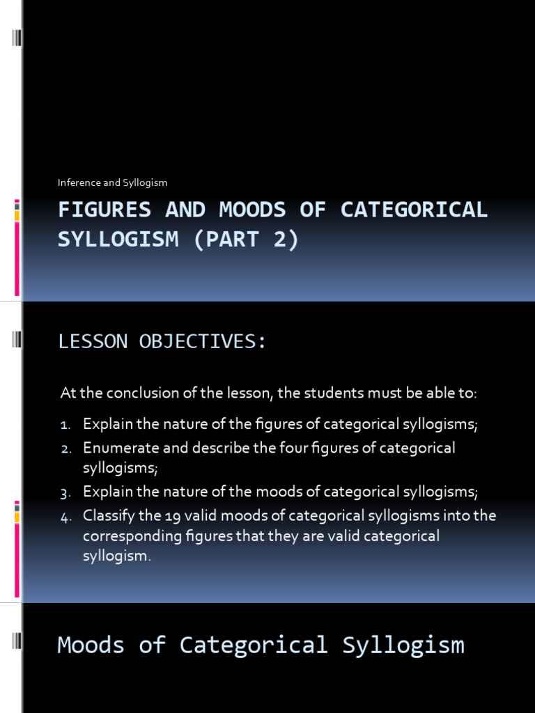 Lesson 10 - Moods of Categorical Syllogisms | PDF | Reasoning | Logic