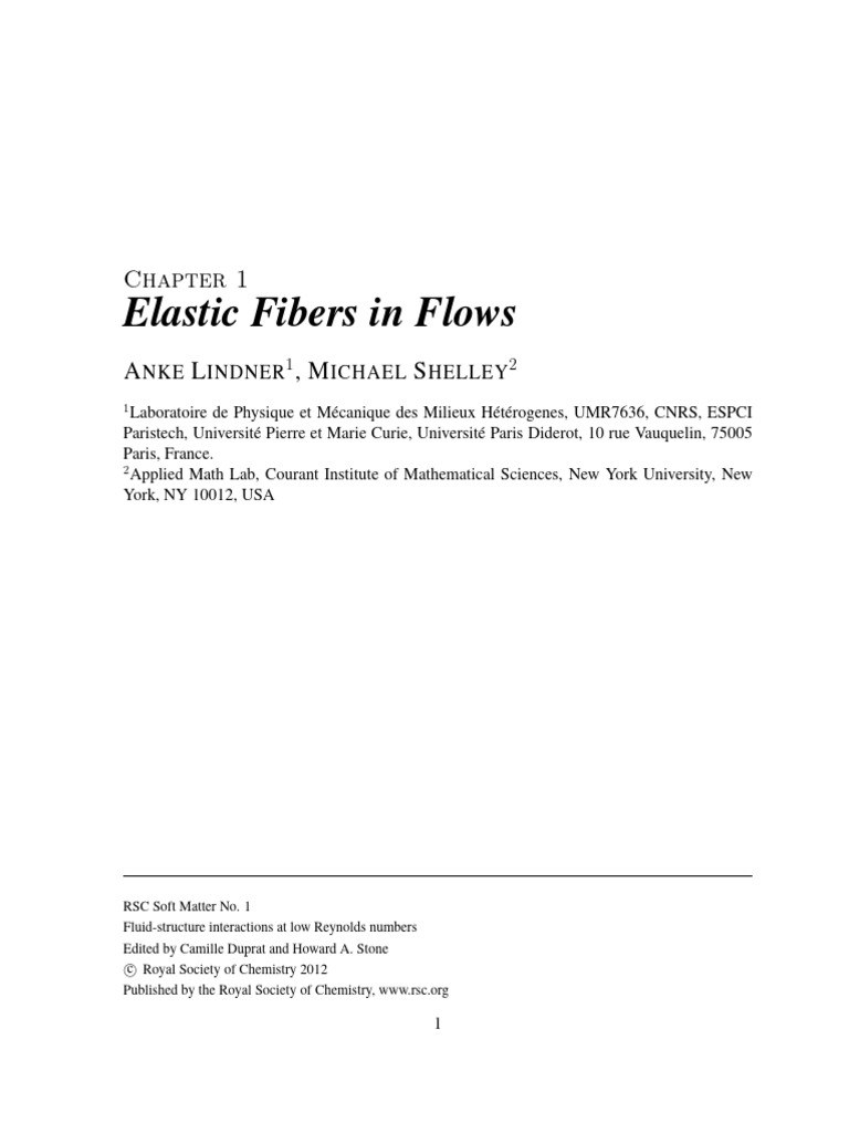Elastic Fibers in Flows - RSC2016-LindnerAndShelley | PDF | Elasticity ...