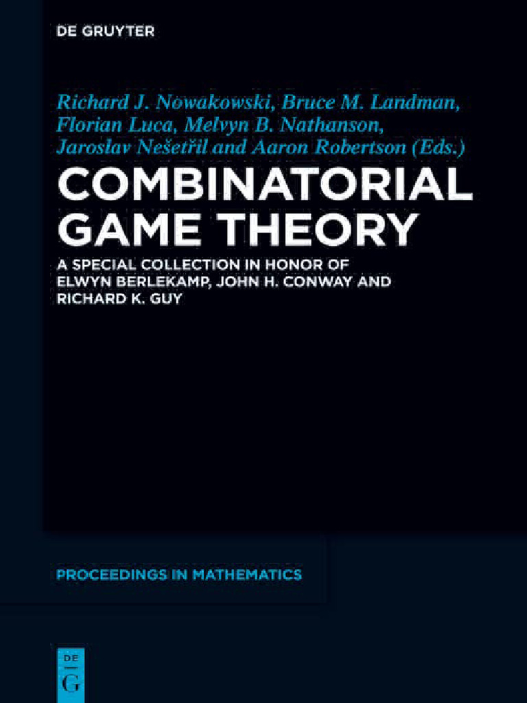 Nowakowski R Landman B Combinatorial Game Theory 2022 Pdf