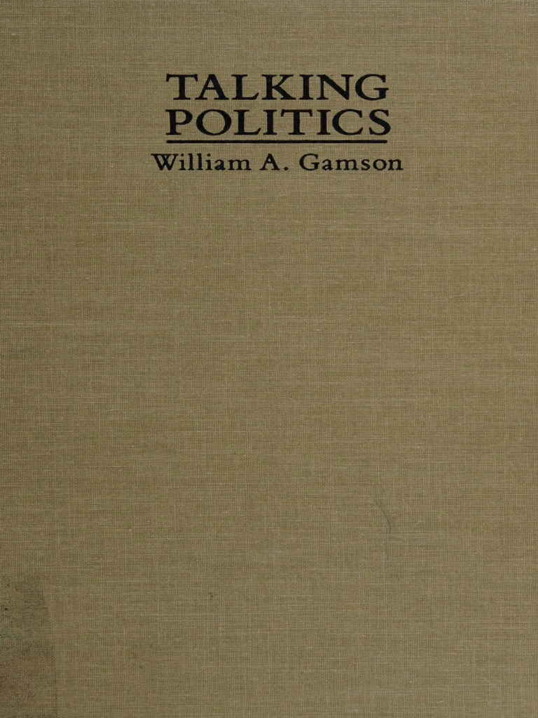 William A. Gamson - Talking Politics-Cambridge University Press (1992 ...