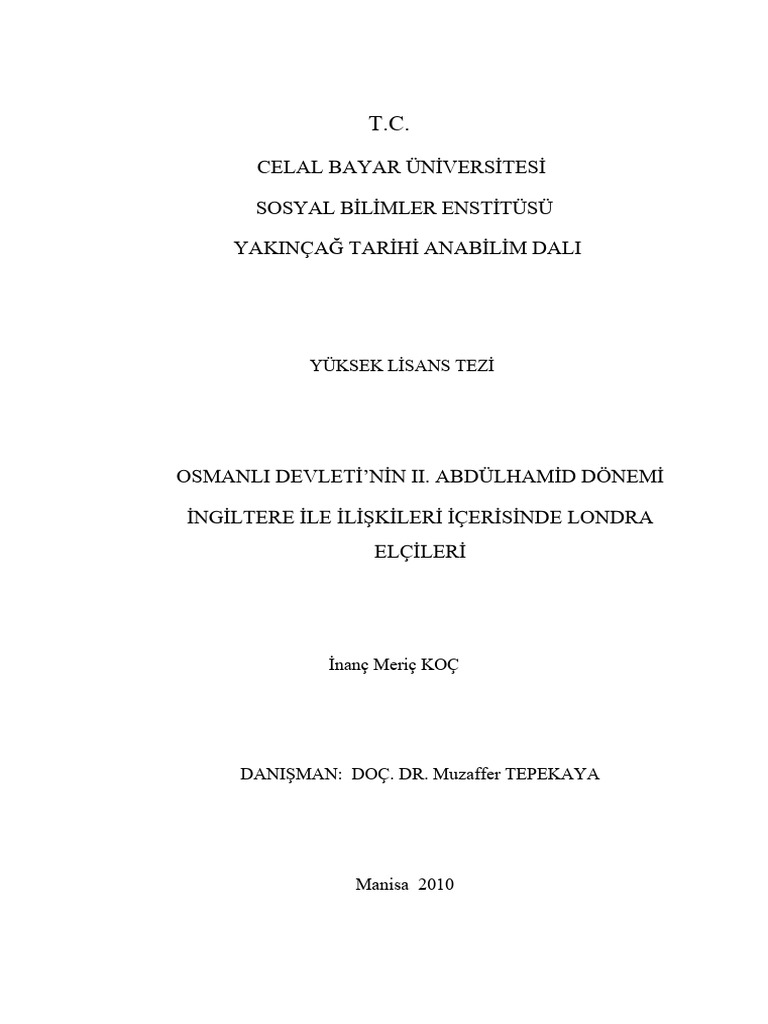 Tez - Yl - 2010 - Osmanlı Devleti'nin II Abdülhamid Dönemi İngiltere ...