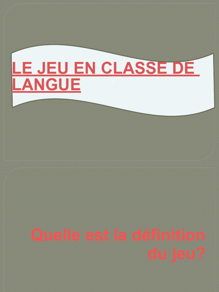 Le Jeu en Classe de FLE | PDF | Pédagogie