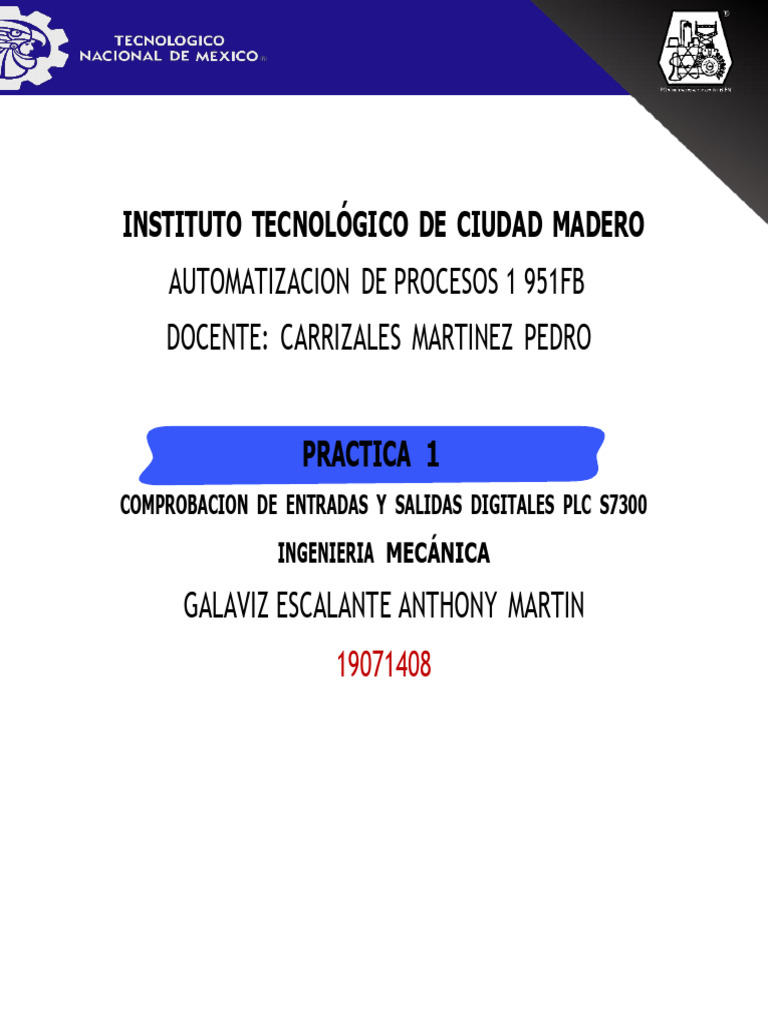 AUTO 1. PRACTICA 1 - Galaviz Escalante Anthony Martin | PDF | Ingeniería