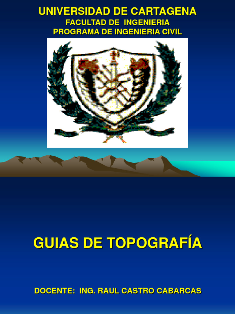 INTR0DUCCION A LA TOPOGRAFIA 2P - 2022 Hasta Mediciones de Diferente Precisión | PDF | Exactitud ...