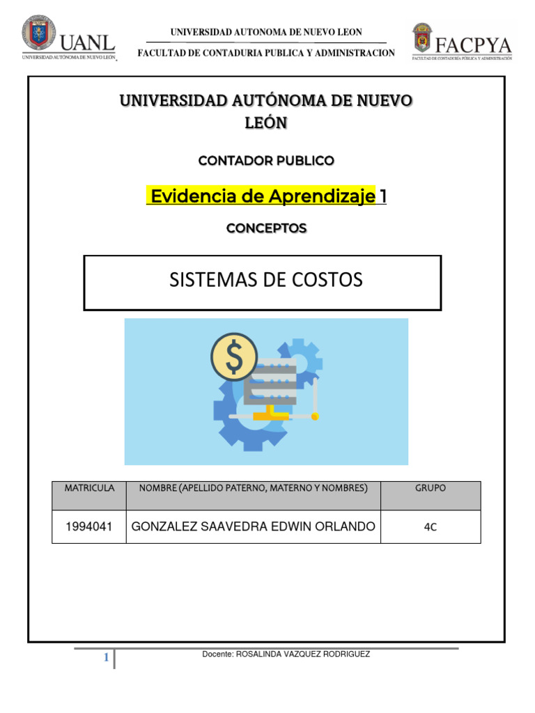 Evidencia 1. Reporte de Análisis Sobre Los Sistemas de Costos Por Órdenes de Trabajo y Por ...